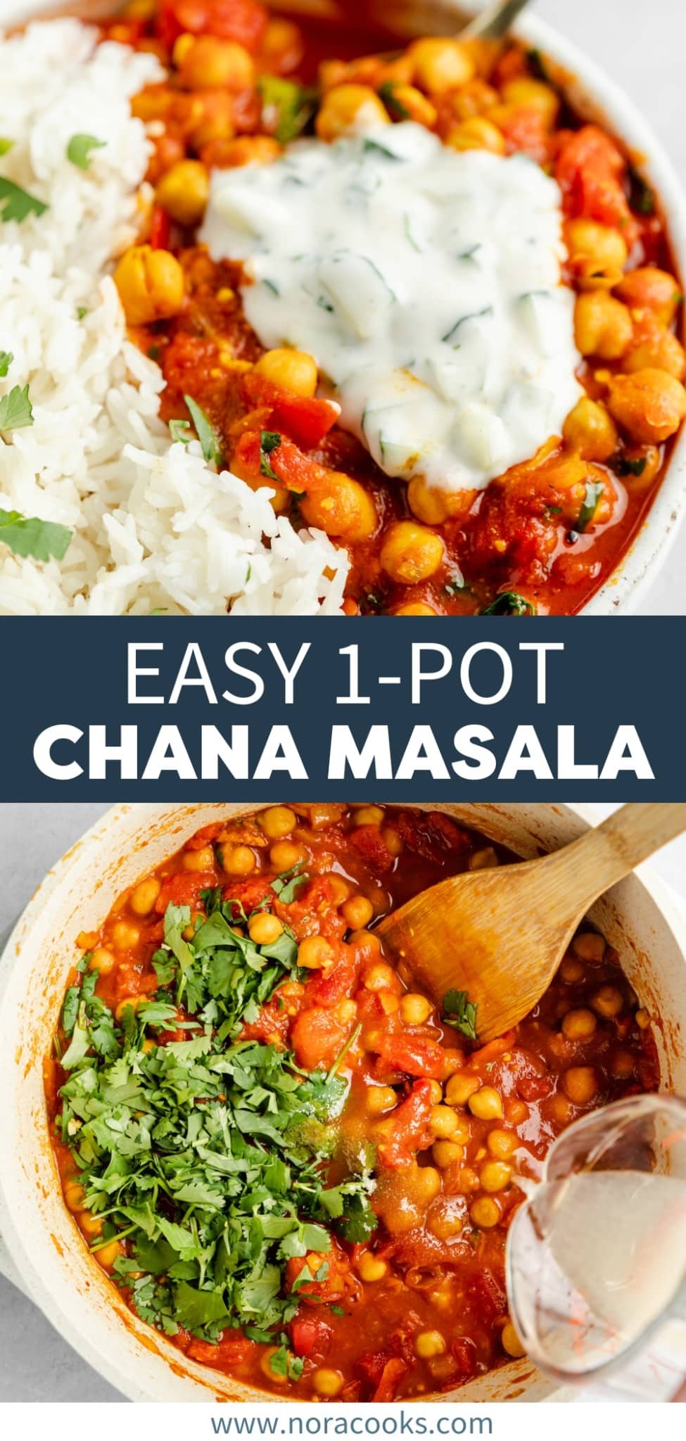 Easy Chana Masala with Raita - Nora Cooks
