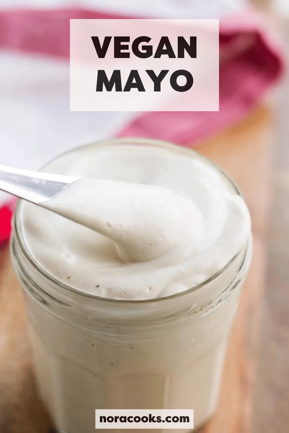 Vegan Mayo - Nora Cooks